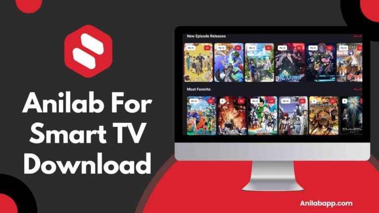 Anilab For Android TV Download (Smart TV) For Free [2025]